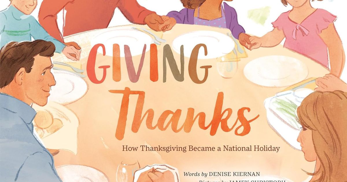 Giving Thanks: How Thanksgiving Became a National Holiday | Core Virtues